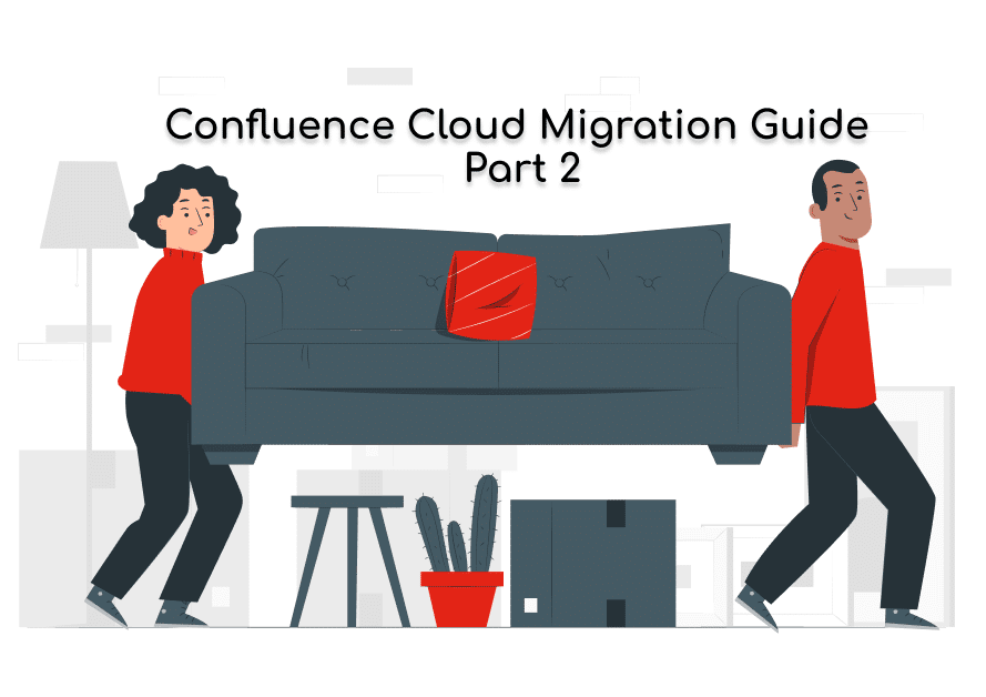 Post Confluence Cloud Migration Checklist Macros Editor And Features